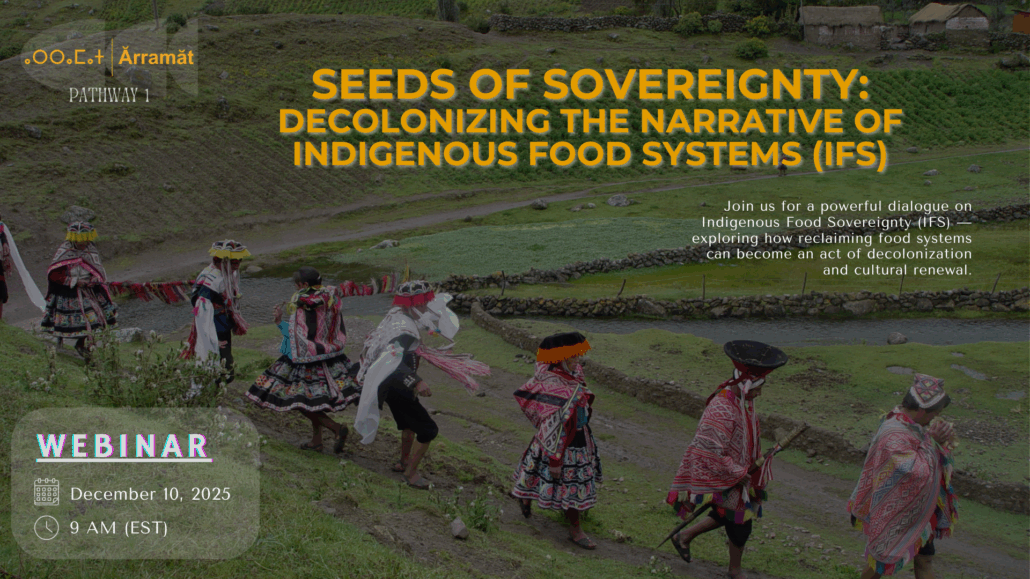 Pathway T1 Webinar - Seeds of Sovereignty: Decolonizing the Narrative ...